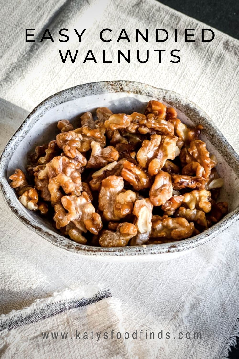Easy Candied Walnuts - Katy's Food Finds